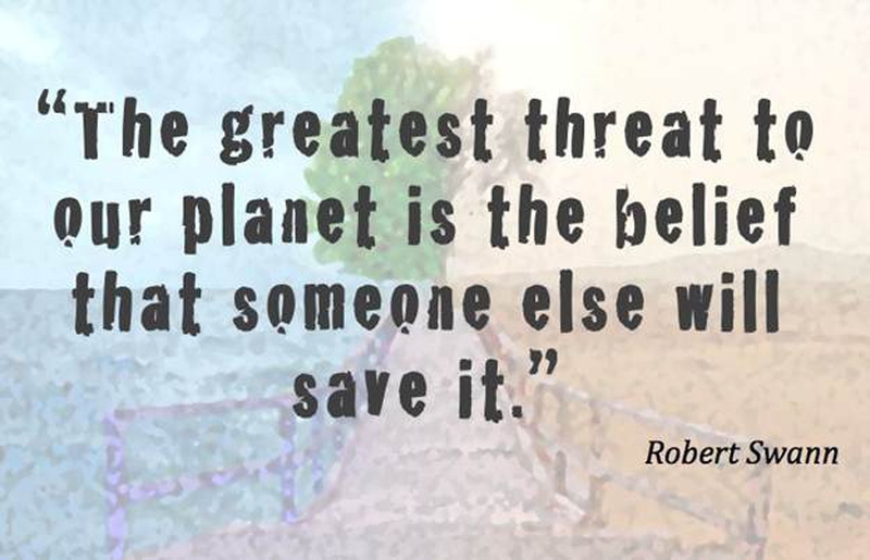 Quotes of Save the Planet to Inspire You Act Now! - EnkiQuotes