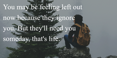 Feeling Left Out Quotes